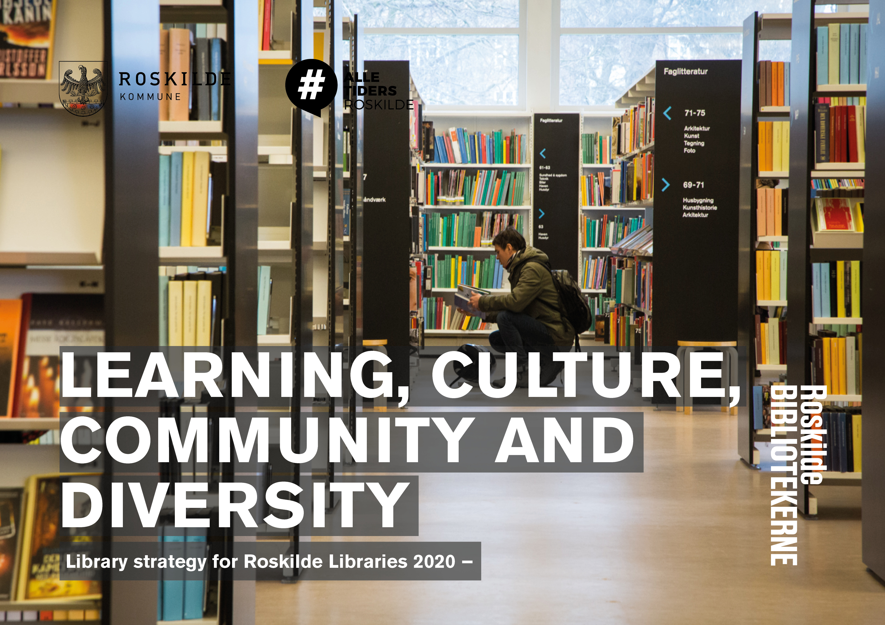 Learning, culture, community and diversity: New library strategy for ...