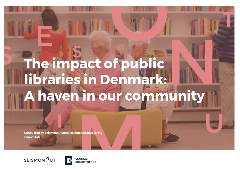 A haven in our community: The impact and value of public libraries ...
